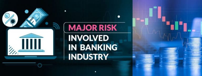 10 Major Risks Faced By Banks In 2021 - Matellio Inc