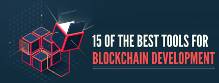 15 Best Tools for Blockchain Development