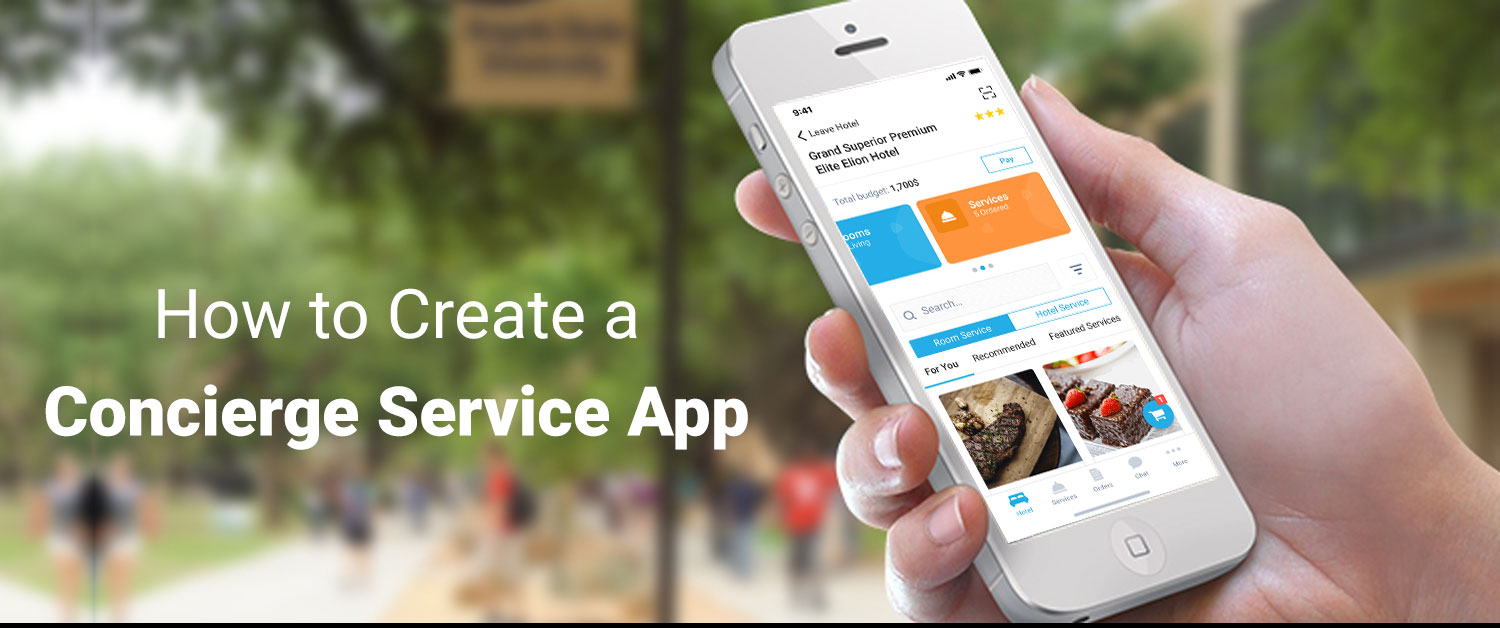 How to Create A Concierge Service App - Matellio Inc