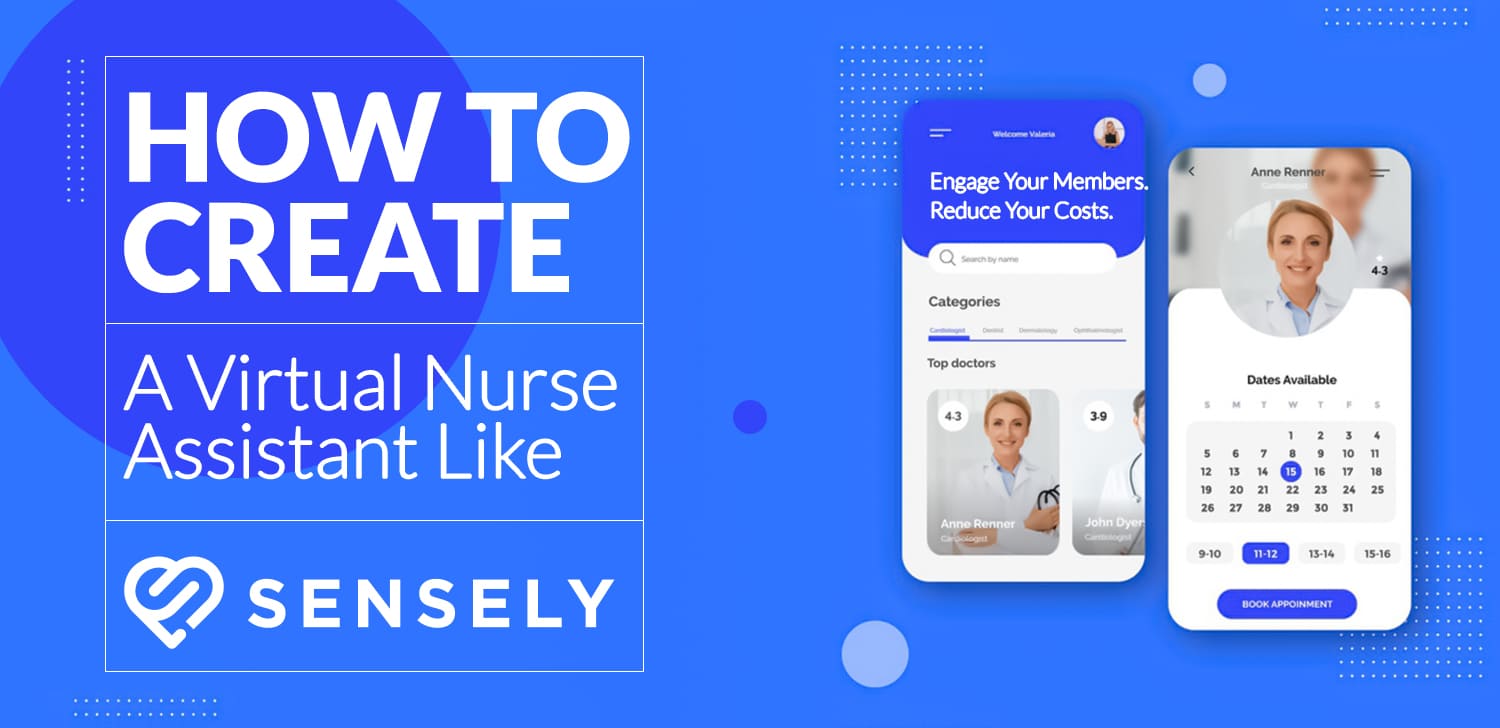 How to Develop AI Nursing Assistant App Like Sensely ? | Matellio