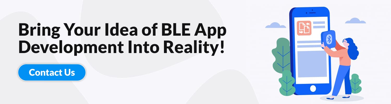 How Can BLE App Development Help Your Business? - Matellio