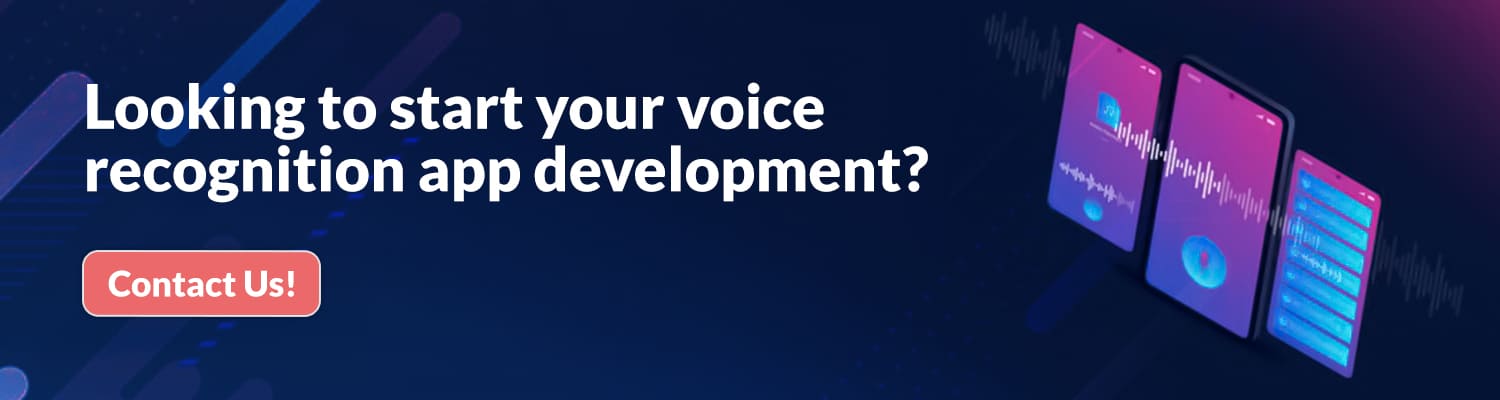 How to Develop a Voice Recognition App? - Matellio Inc