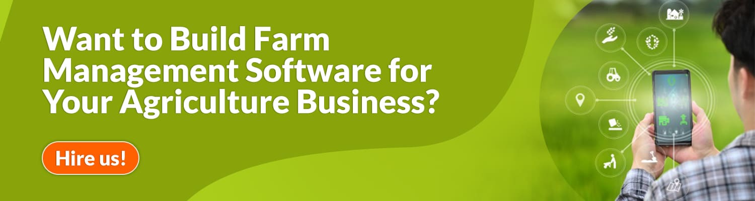 How to Develop Custom Farm Management Software?