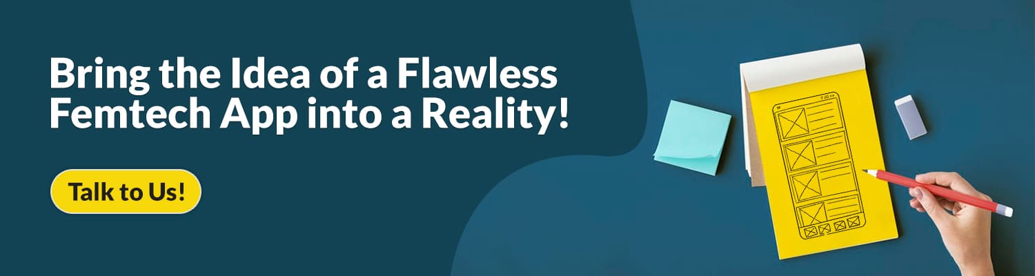 How is FemTech Apps Revolutionizing Women's Healthcare - Matellio Inc