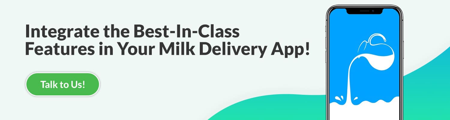 A Comprehensive Guide to Milk Delivery App Development - Matellio