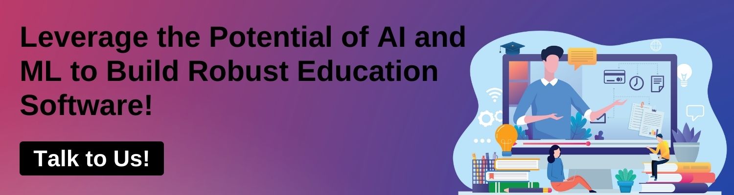 How is Machine Learning Transforming the Education Sector? - Matellio