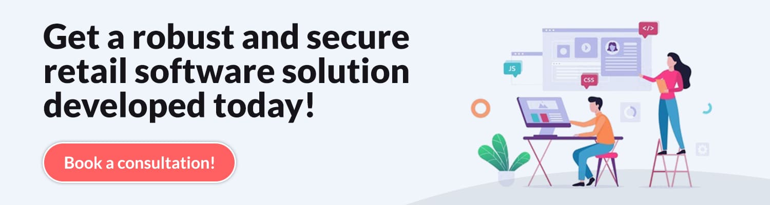 Custom Retail Software Solutions: A Comprehensive Guide - Matellio