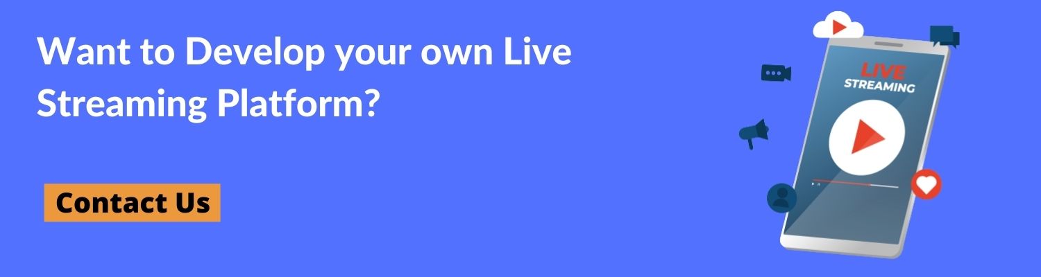 How to Develop a Live Streaming App? Matellio