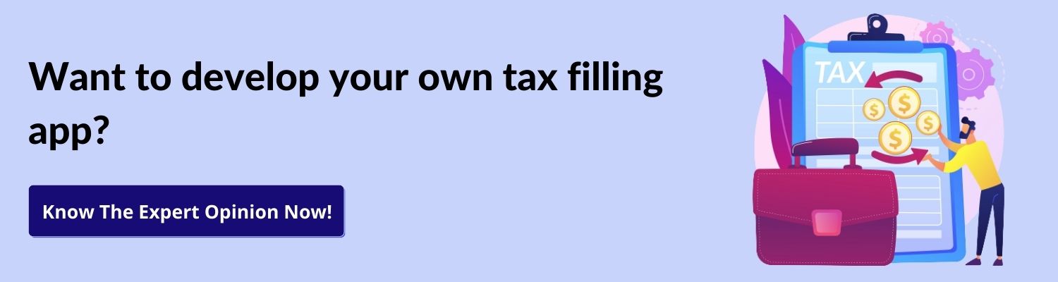 How to Develop a Tax Filing App?