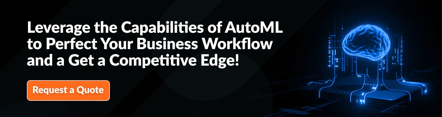 Top Automatic Machine Learning (AutoML) Frameworks in 2022 - Matellio Inc