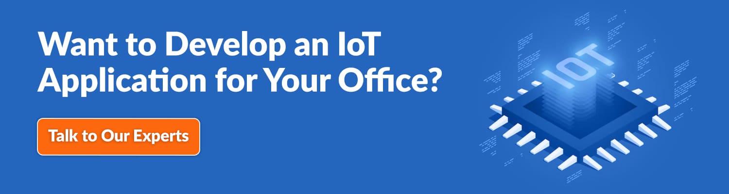 How to Build IoT Applications for Small Offices? - Matellio Inc