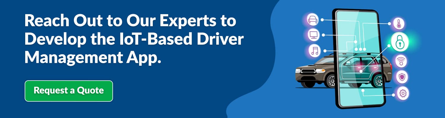 How to Develop an IoT-Based App for Driver Management? - Matellio Inc How to Develop an IoT-Based App for Driver Management? - Matellio Inc