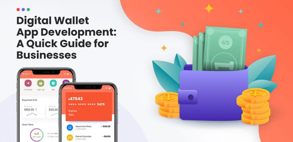 Digital Wallet App Development: A Quick Guide for Businesses - Matellio Inc