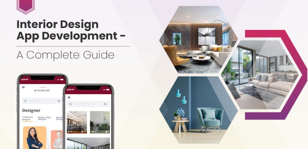 Interior Design App Development - A Complete Guide - Matellio Inc