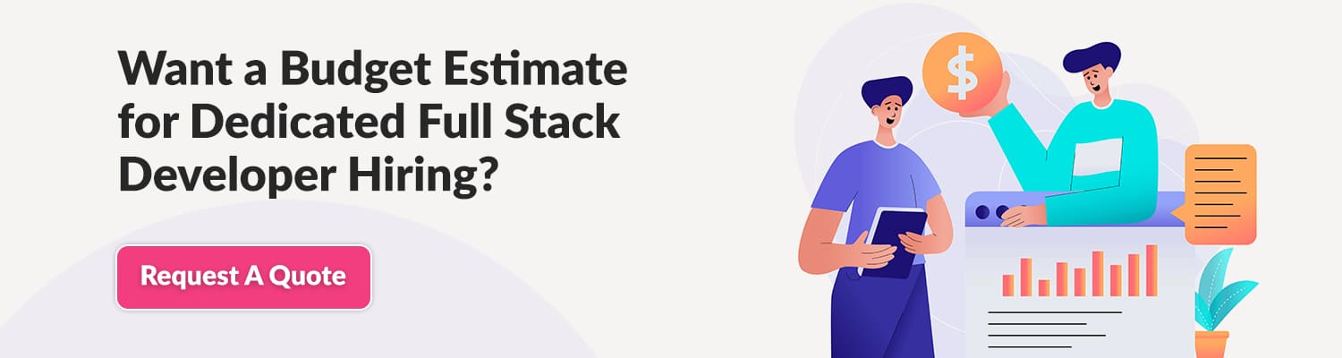 How to Hire a Fullstack Developer for your Project? - Matellio Inc