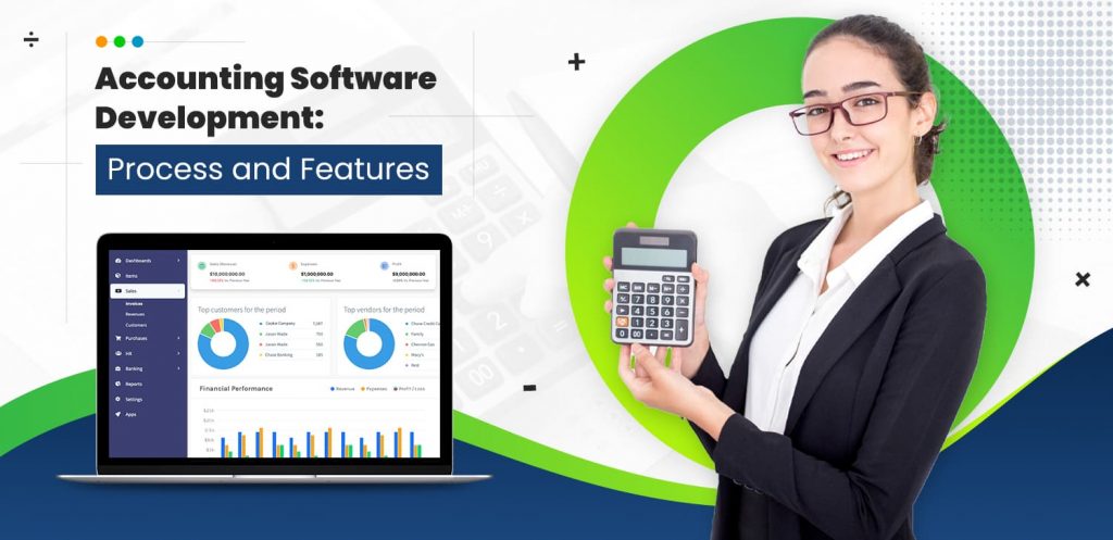 Accounting Software Development: Process and Features - Matellio