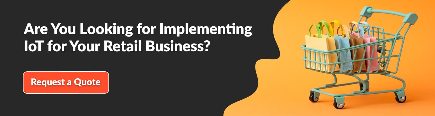 How Can IoT Improve the Retail Industry? - Matellio Inc