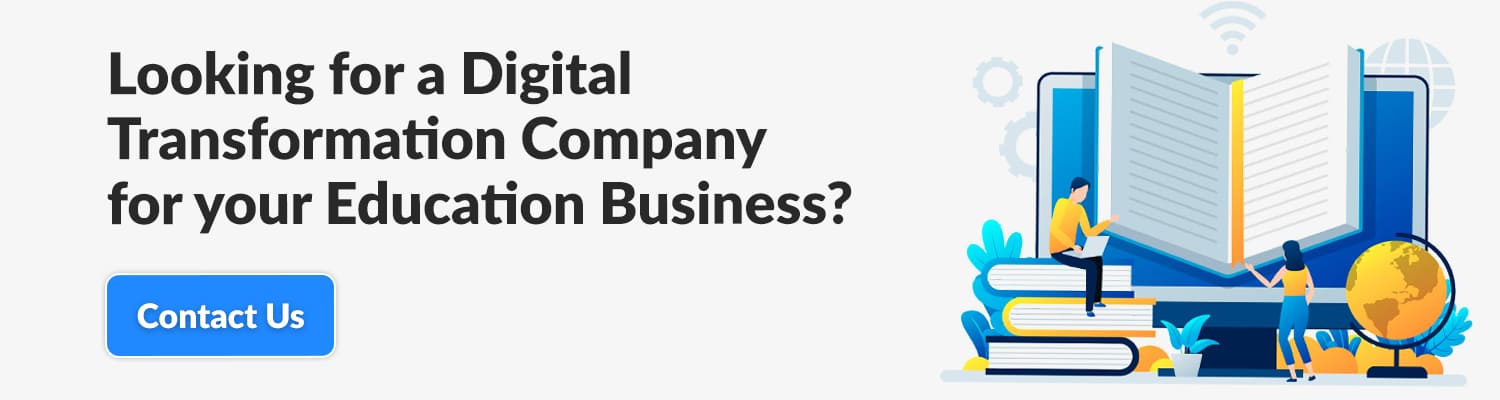 Guide to Digital Transformation in Education Industry - Matellio Inc