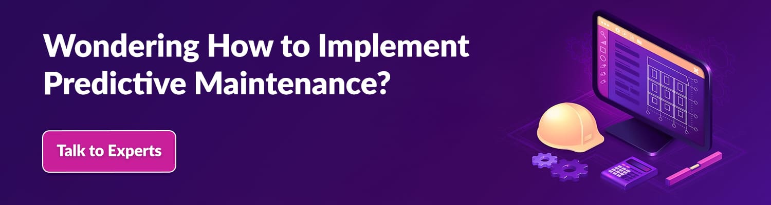 How to Develop IoT Predictive Maintenance Solution? - Matellio