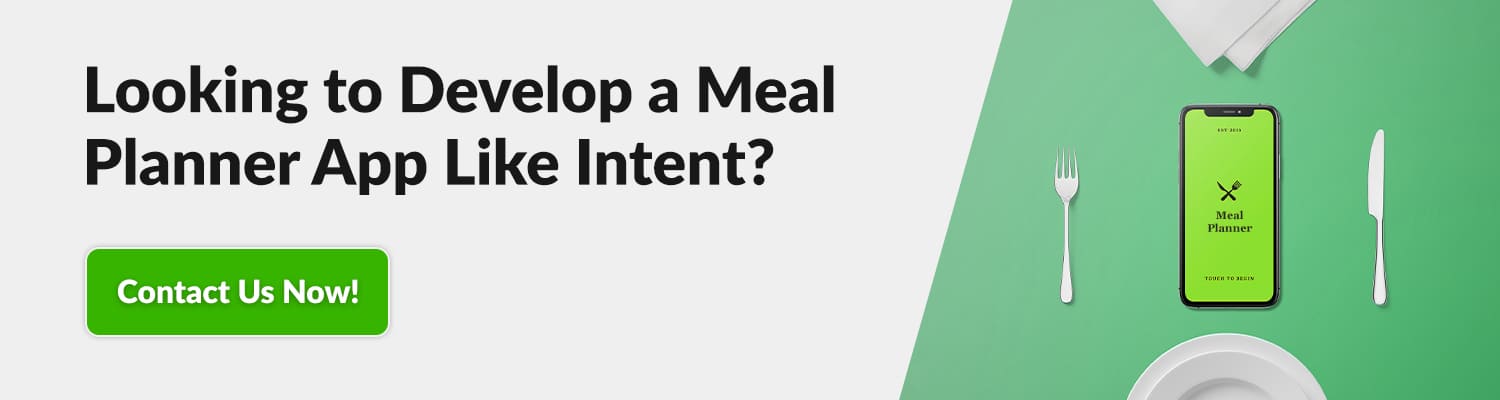 How to Develop a Meal Planner App Like Intent?