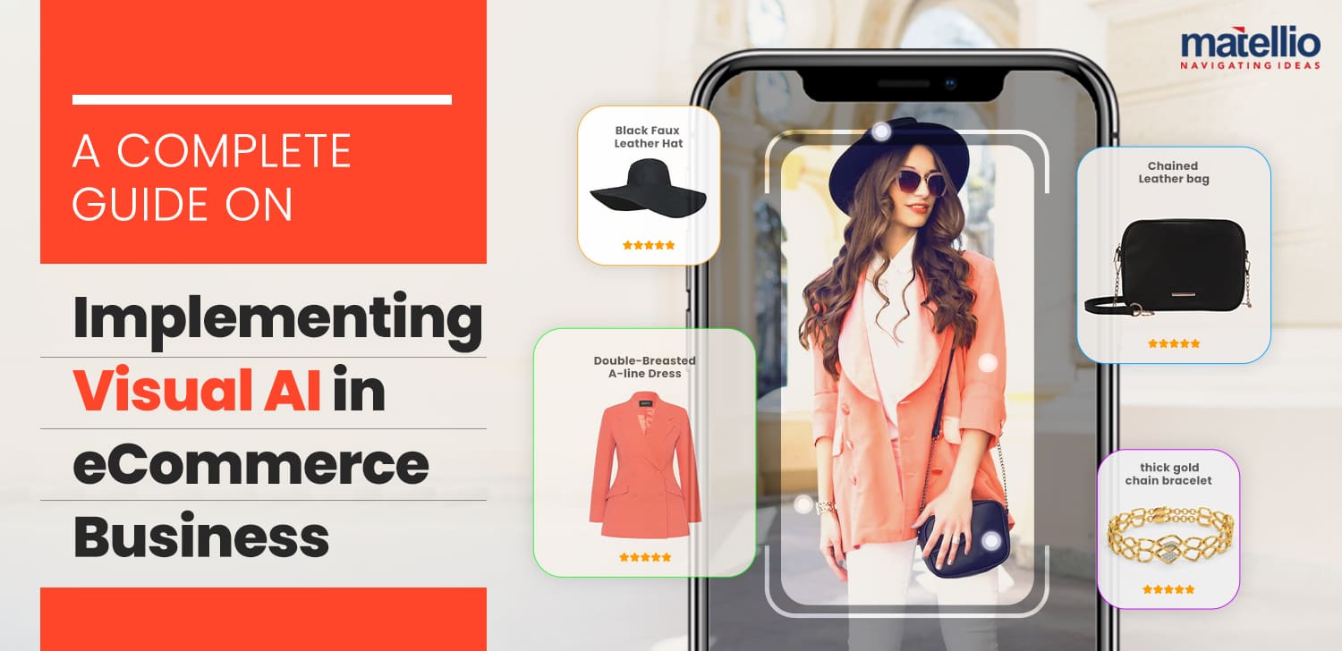 A Complete Guide on Implementing Visual AI in eCommerce Business ... A Complete Guide on Implementing Visual AI in eCommerce Business ...