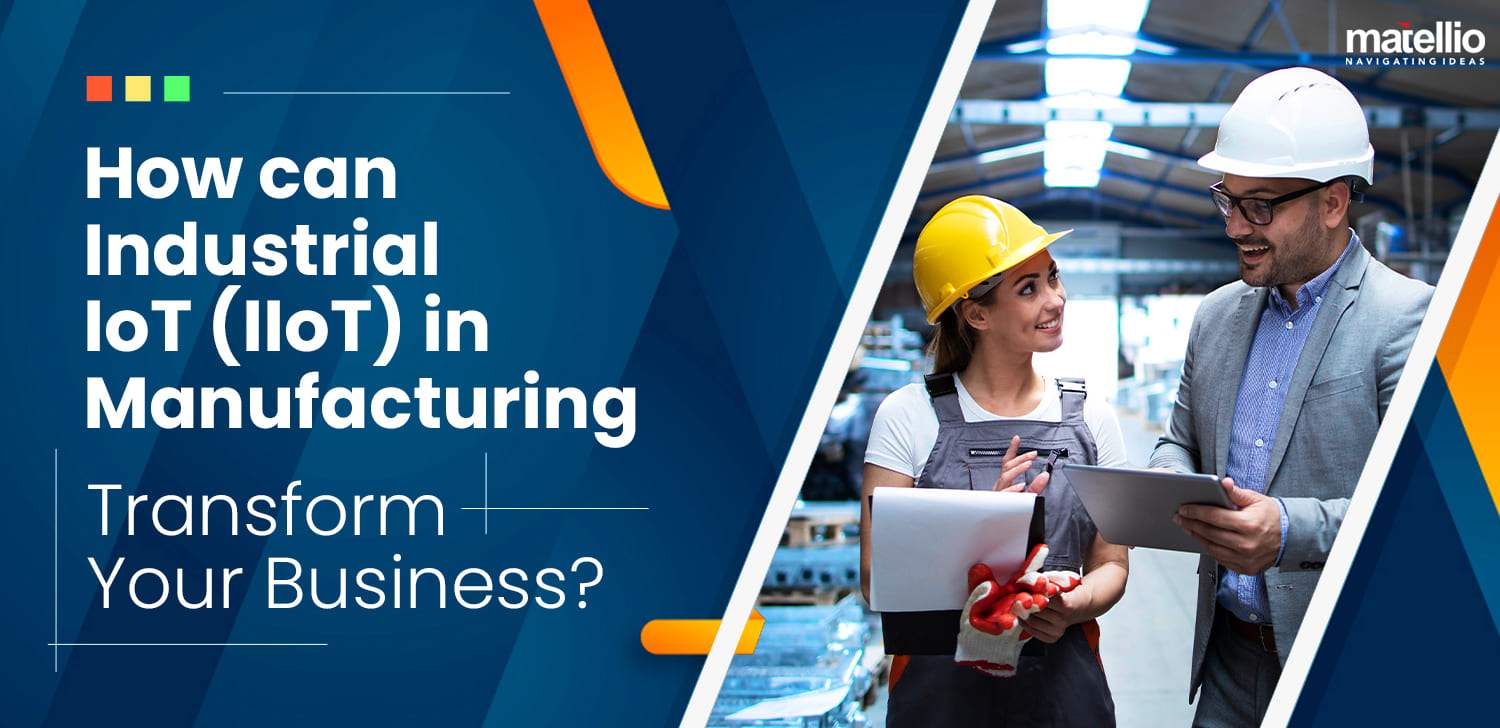 How is IoT Used in Manufacturing?