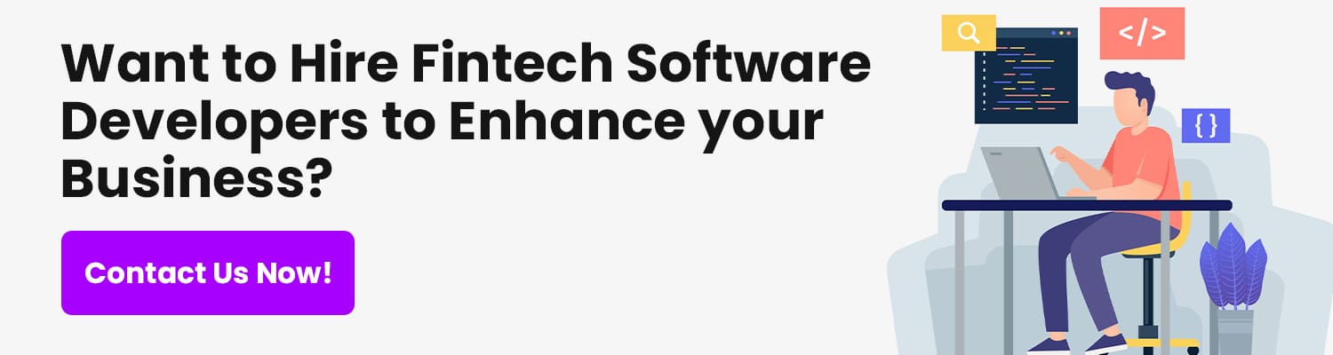 Things To Consider Before You Hire Fintech Software Developers - Matellio Inc
