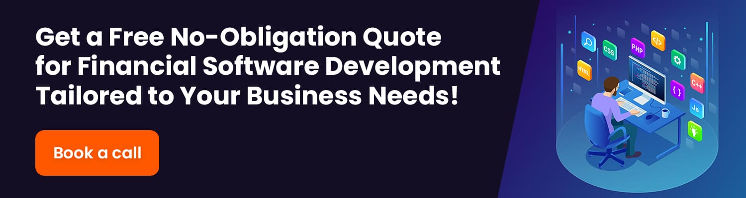 Financial Software Development: A Complete Guide for Businesses - Matellio Inc
