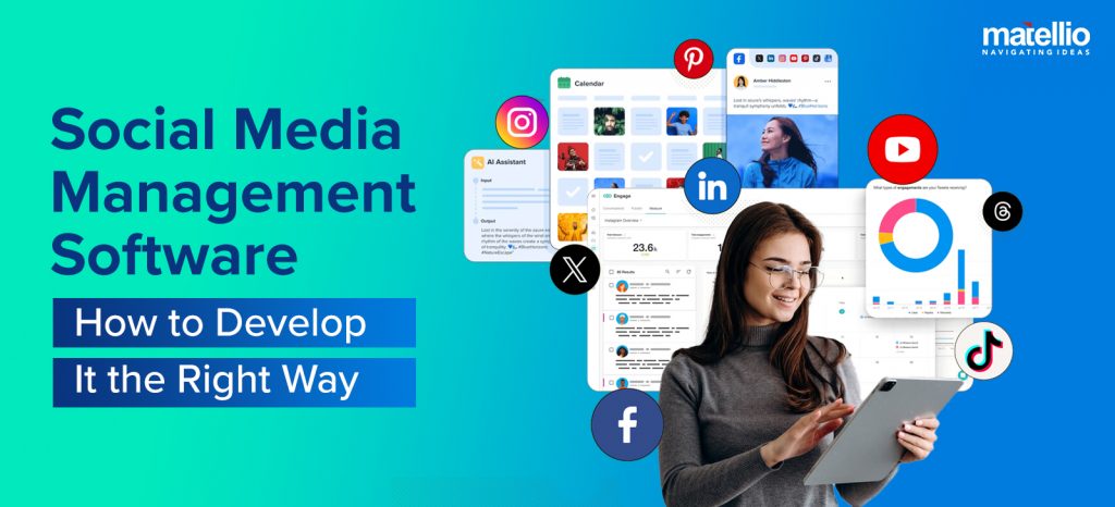 Social Media Management Software – How to Develop It the Right Way ...
